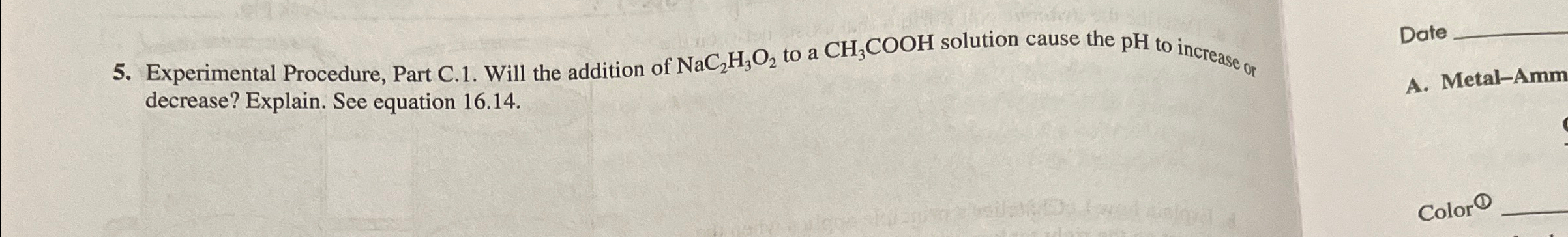 Solved Experimental Procedure, Part C.1. ﻿Will the addition | Chegg.com