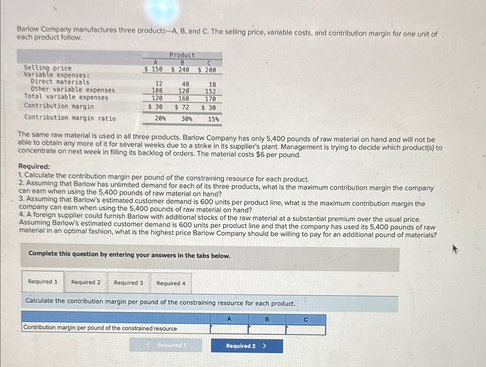 Solved Barlow Company manufactures three products -A,B, ﻿and | Chegg.com