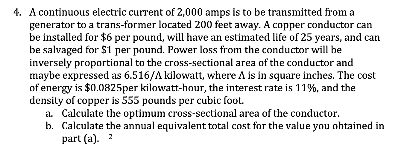 Solved A continuous electric current of 2,000amps is to be | Chegg.com