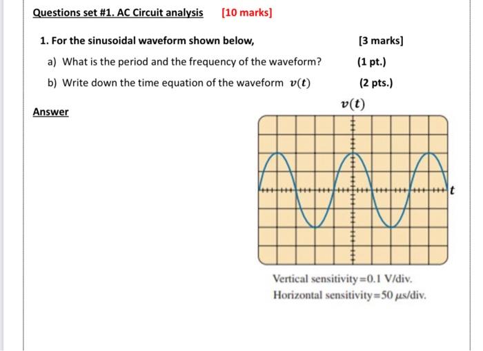 Solved Questions set #1. AC Circuit analysis (10 marks] 1. | Chegg.com
