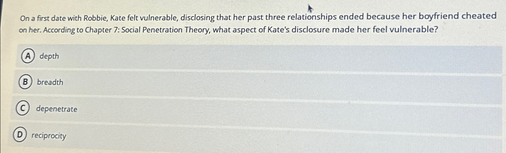 Solved On a first date with Robbie, Kate felt vulnerable, | Chegg.com