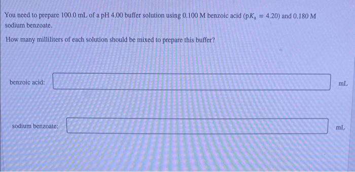 Solved You need to prepare 100.0 mL of a pH 4.00 buffer | Chegg.com