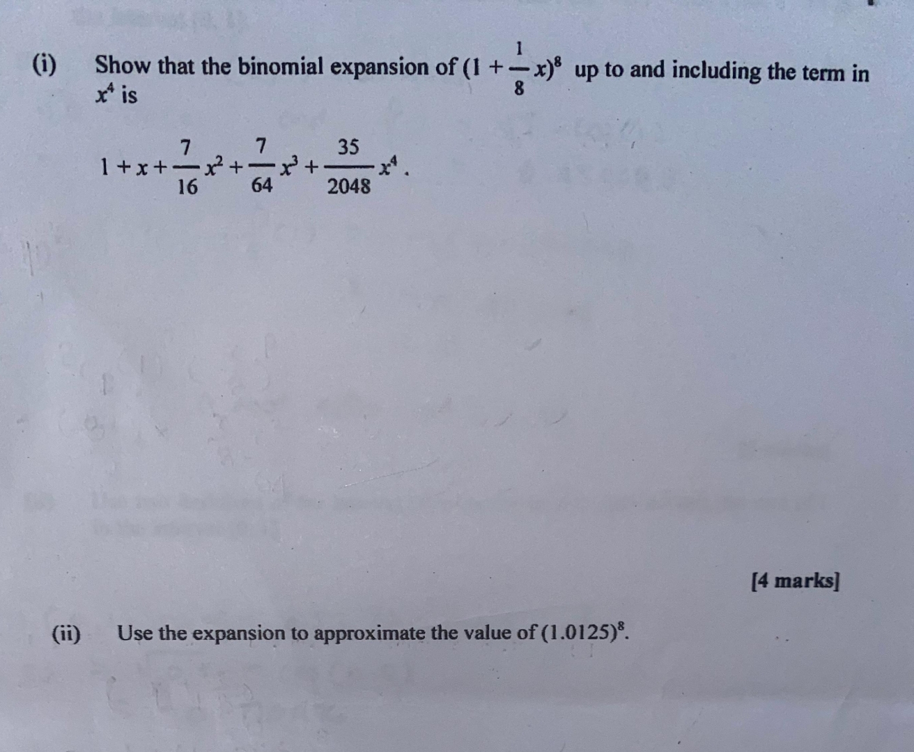Solved (i) ﻿Show that the binomial expansion of (1+18x)8 ﻿up | Chegg.com