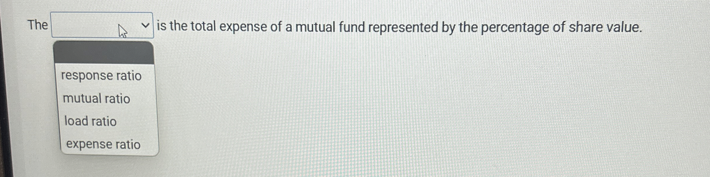 Solved The is the total expense of a mutual fund represented | Chegg.com