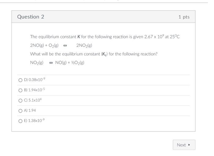 Solved The equilibrium constant K for the following reaction | Chegg.com