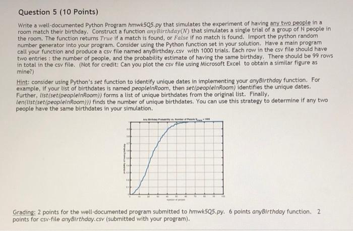 Solved Question 5 10 Points Write A Well Documented Python 