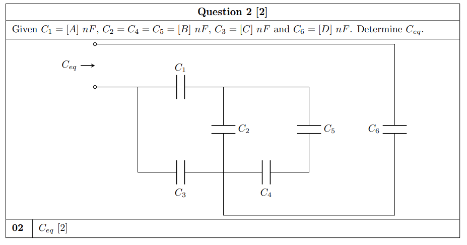 Solved Given C1 = [A] ﻿nF, ﻿C2 = ﻿C4 = ﻿C5 = [B] ﻿nF, | Chegg.com