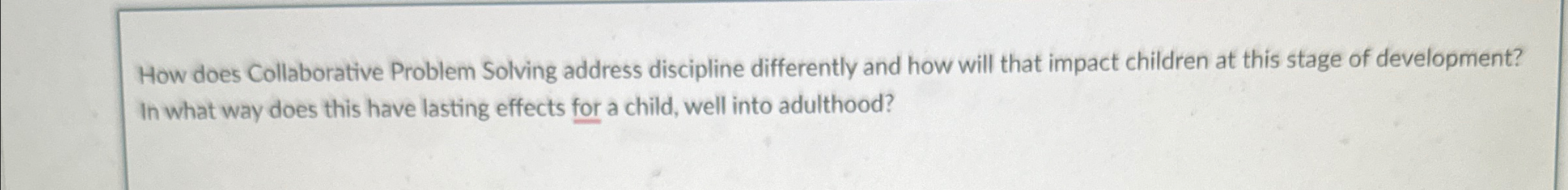 Solved How does Collaborative Problem Solving address | Chegg.com