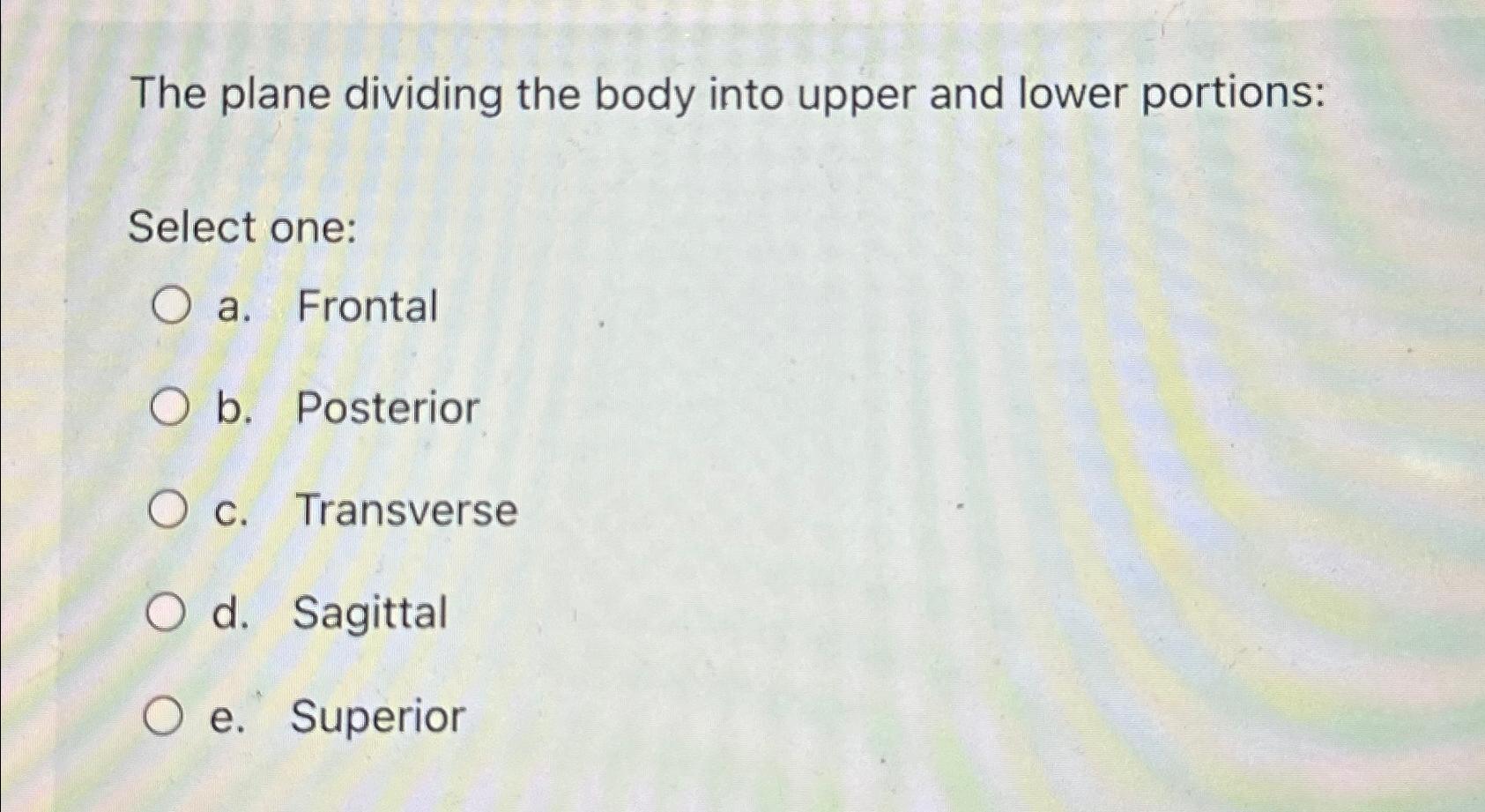 Solved The plane dividing the body into upper and lower | Chegg.com