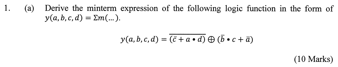 Solved (a) ﻿Derive the minterm expression of the following | Chegg.com