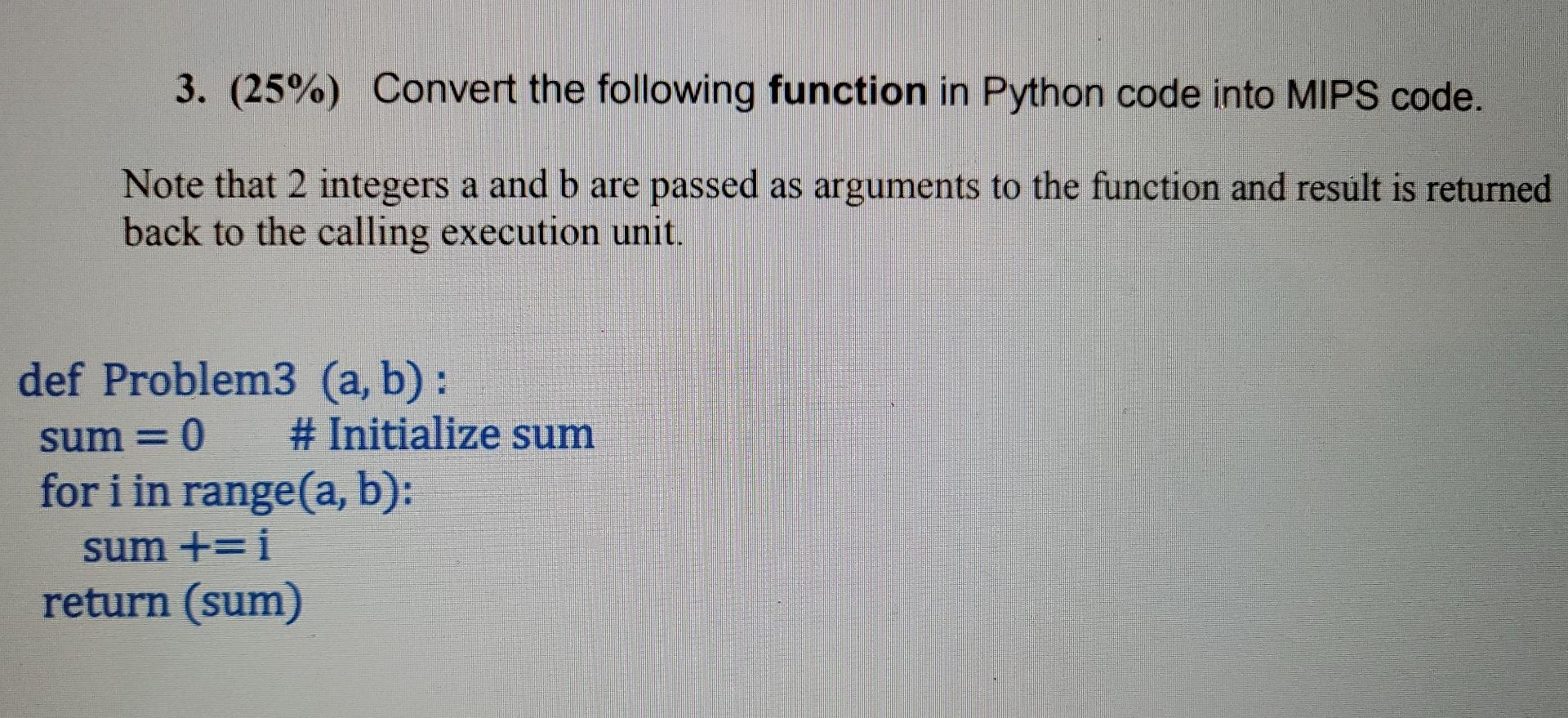 Solved 3. (25%) Convert the following function in Python | Chegg.com