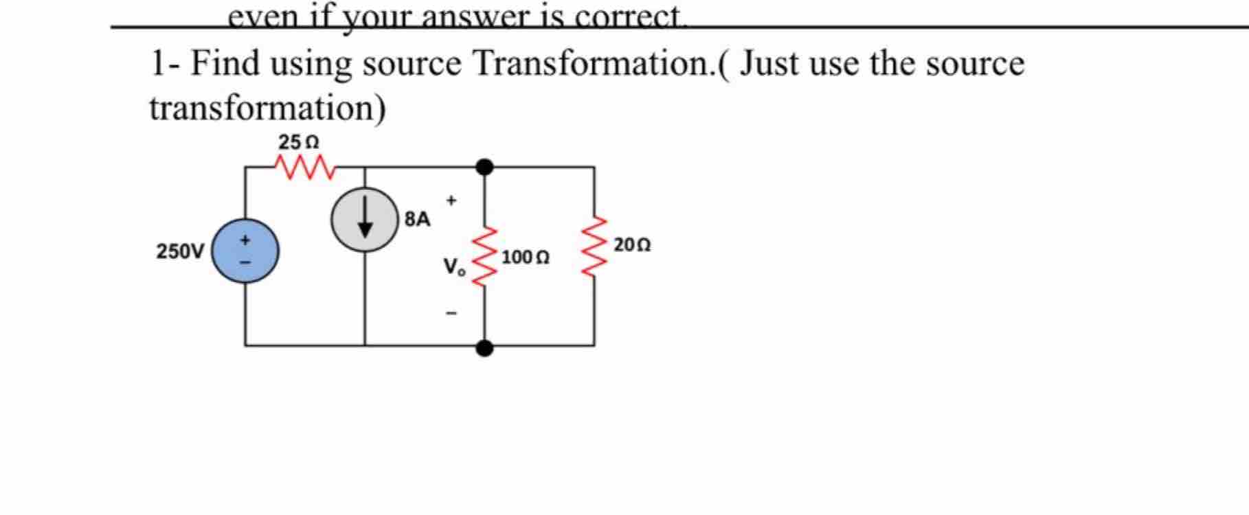 Solved even if your answer is correct1- ﻿Find using source | Chegg.com