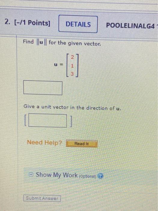 Solved 2. [-/1 Points] DETAILS POOLELINALG4 Find || 0 || for | Chegg.com