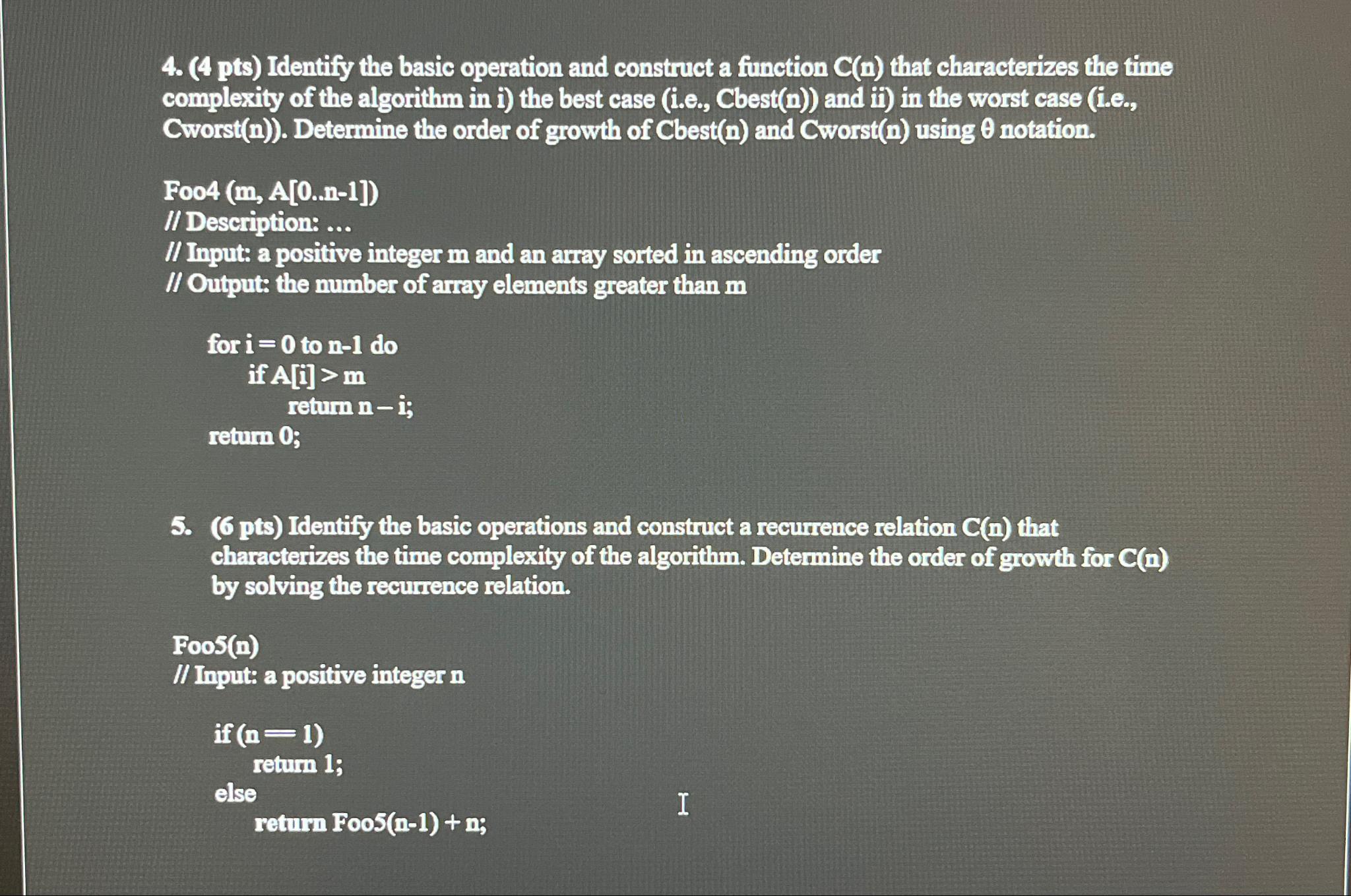 Solved (4 ﻿pts) ﻿Identify the basic operation and construct | Chegg.com