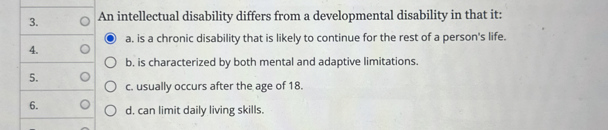 Solved An intellectual disability differs from a | Chegg.com