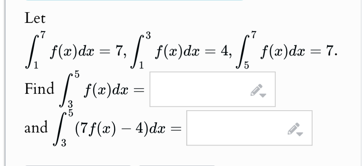 Solved Let∫17f(x)dx=7,∫13f(x)dx=4,∫57f(x)dx=7.Find | Chegg.com
