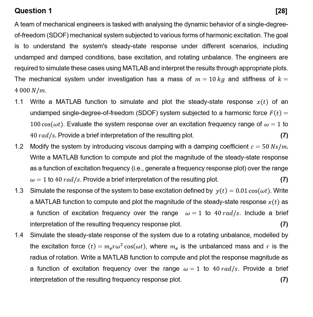 Solved Question 1[28]A team of mechanical engineers is | Chegg.com