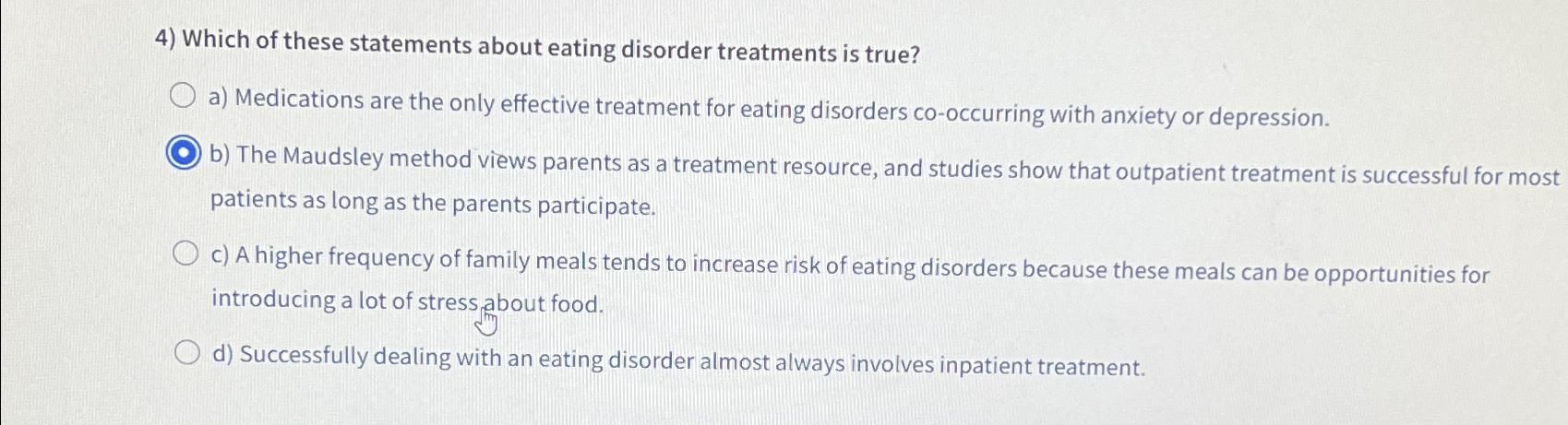 Solved Which of these statements about eating disorder | Chegg.com