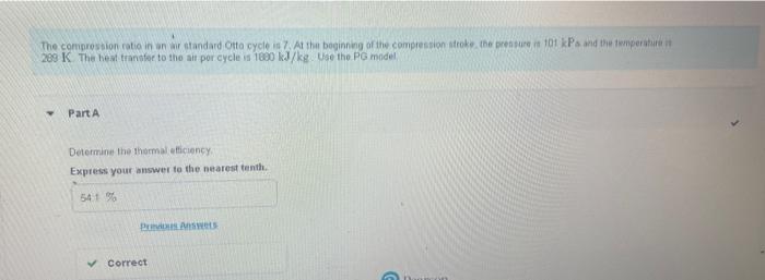 Solved The comprostion ratio in an air atandard Gtta cycle | Chegg.com