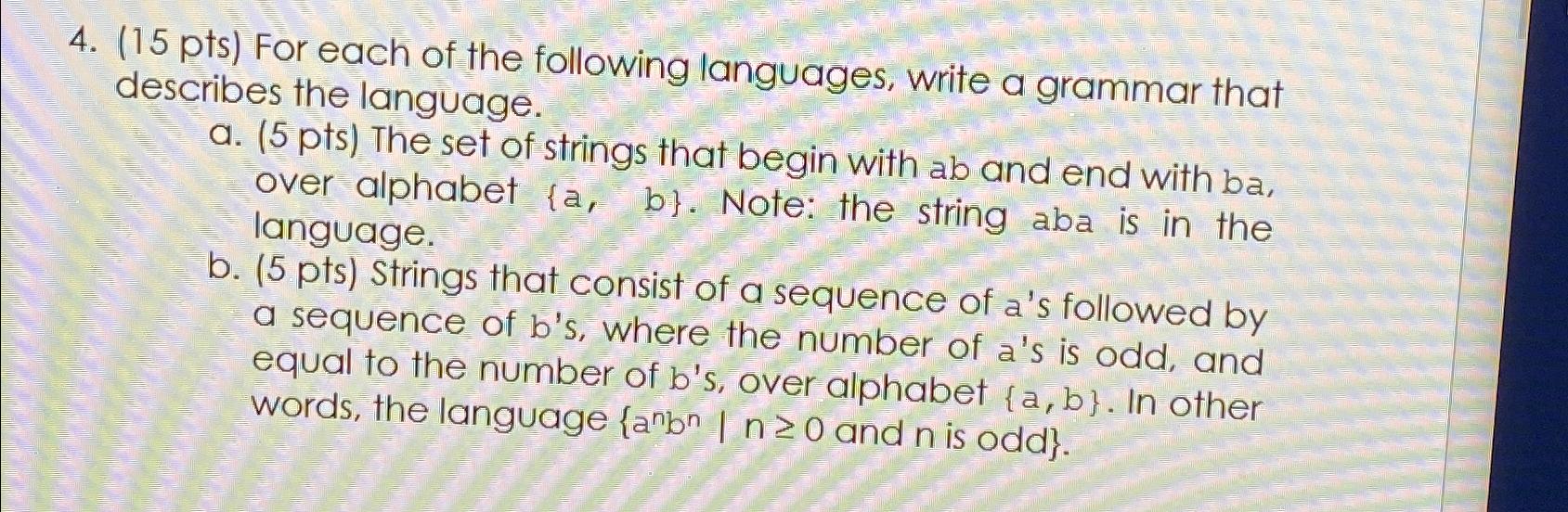 Solved (15 ﻿pts) ﻿For each of the following languages, write | Chegg.com