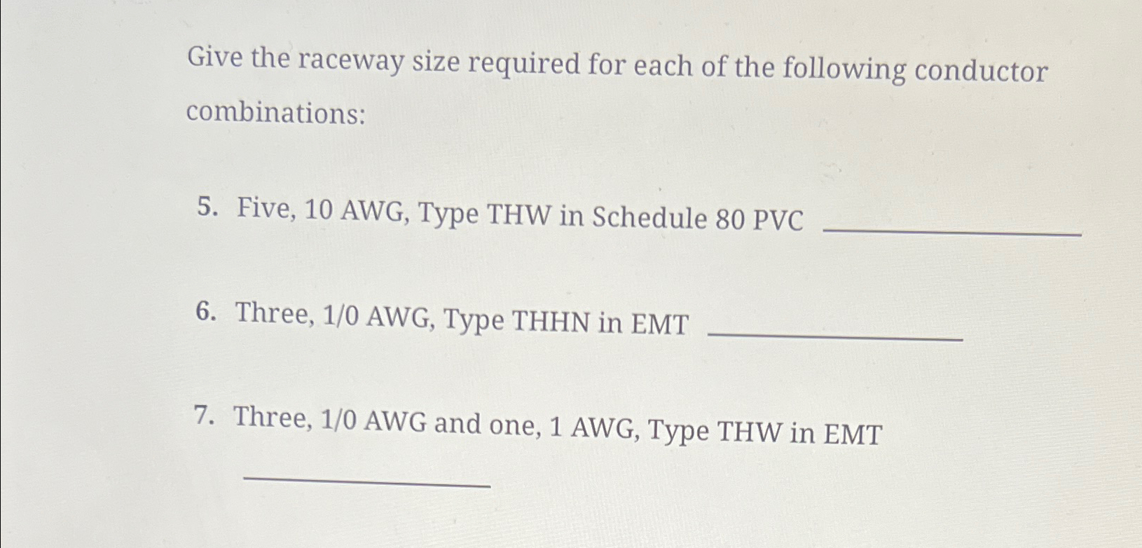 Solved Give the raceway size required for each of the | Chegg.com