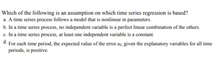 Solved Which of the following is an assumption on which time | Chegg.com