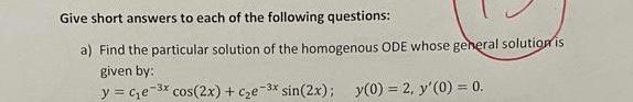 Solved Give short answers to each of the following | Chegg.com