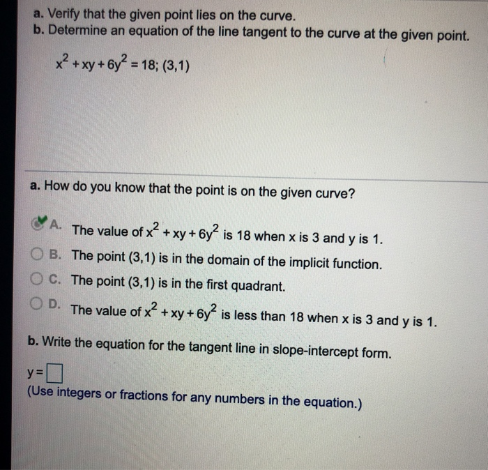 Solved a. Verify that the given point lies on the curve. b. | Chegg.com