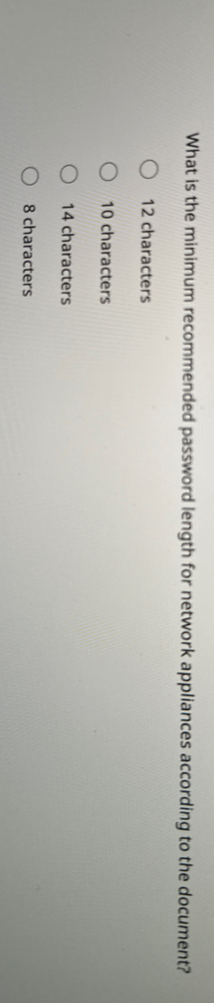 Solved What is the minimum recommended password length for | Chegg.com