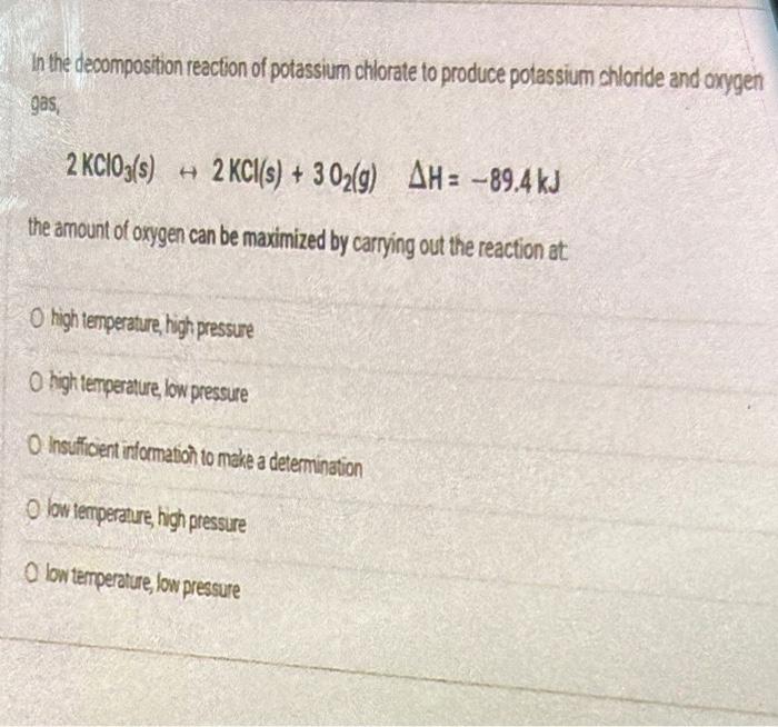 Solved In the decomposition reaction of potassium chlorate | Chegg.com