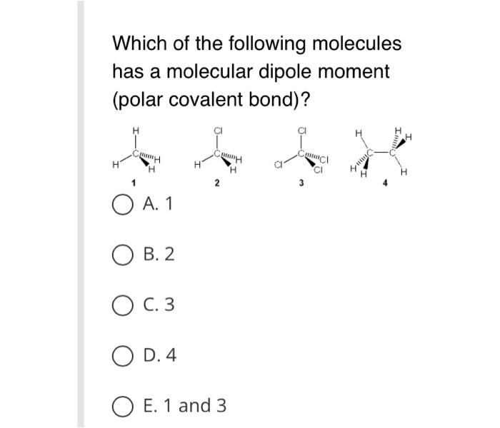 Solved Which of the following molecules has a molecular | Chegg.com