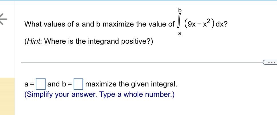 Solved What values of a and b ﻿maximize the value of | Chegg.com