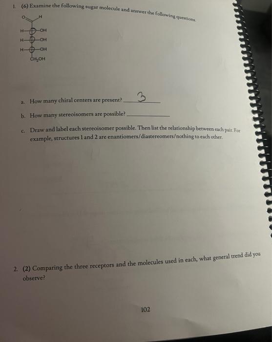 Solved 1. (6) Examine the following sugar molecule and | Chegg.com
