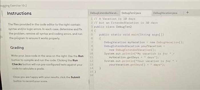 Solved ebugging Exercise 10-2 | Instructions The files | Chegg.com