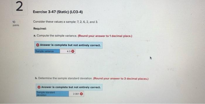 Solved Consider these values a sample: 7,2,6,2, and 3 . | Chegg.com