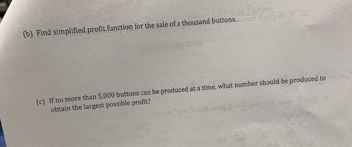 Solved 5. A manufacturer of buttons sells a thousand buttons | Chegg.com
