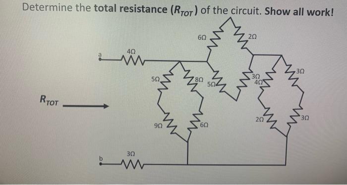 Solved Determine the total resistance (RTот ) of the | Chegg.com