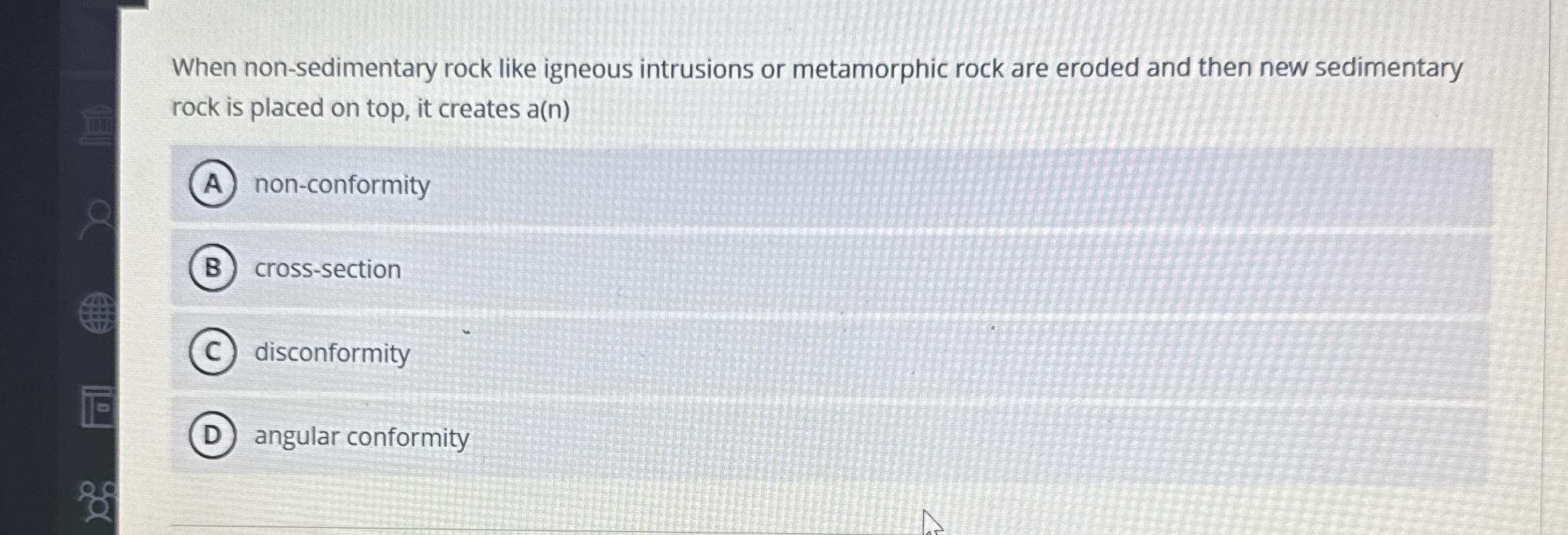 Solved When non-sedimentary rock like igneous intrusions or | Chegg.com