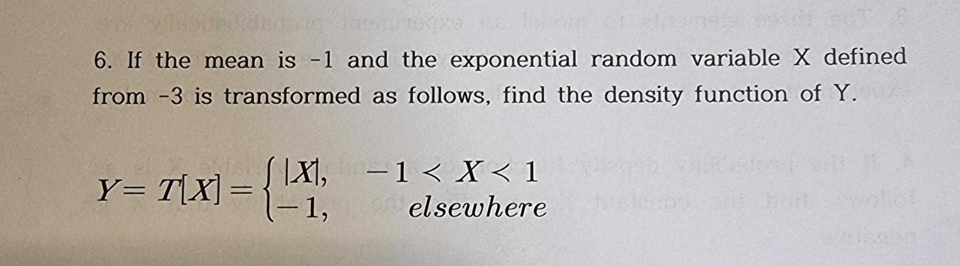 Solved If the mean is -1 ﻿and the exponential random | Chegg.com