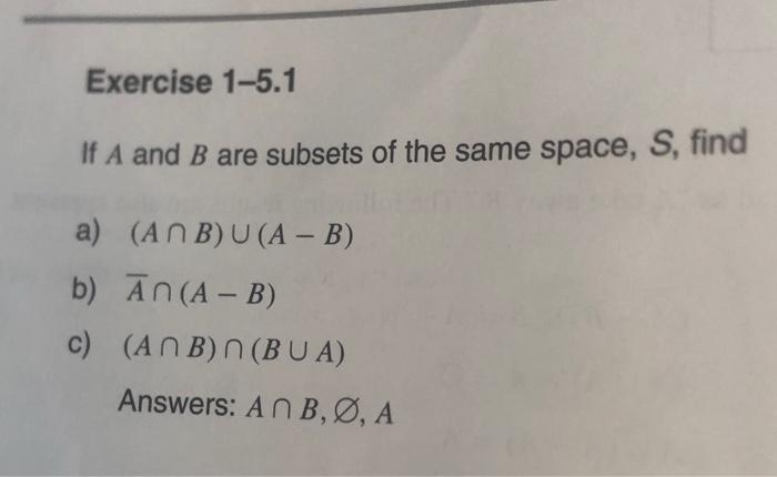 Solved If A and B are subsets of the same space, S, find a) | Chegg.com