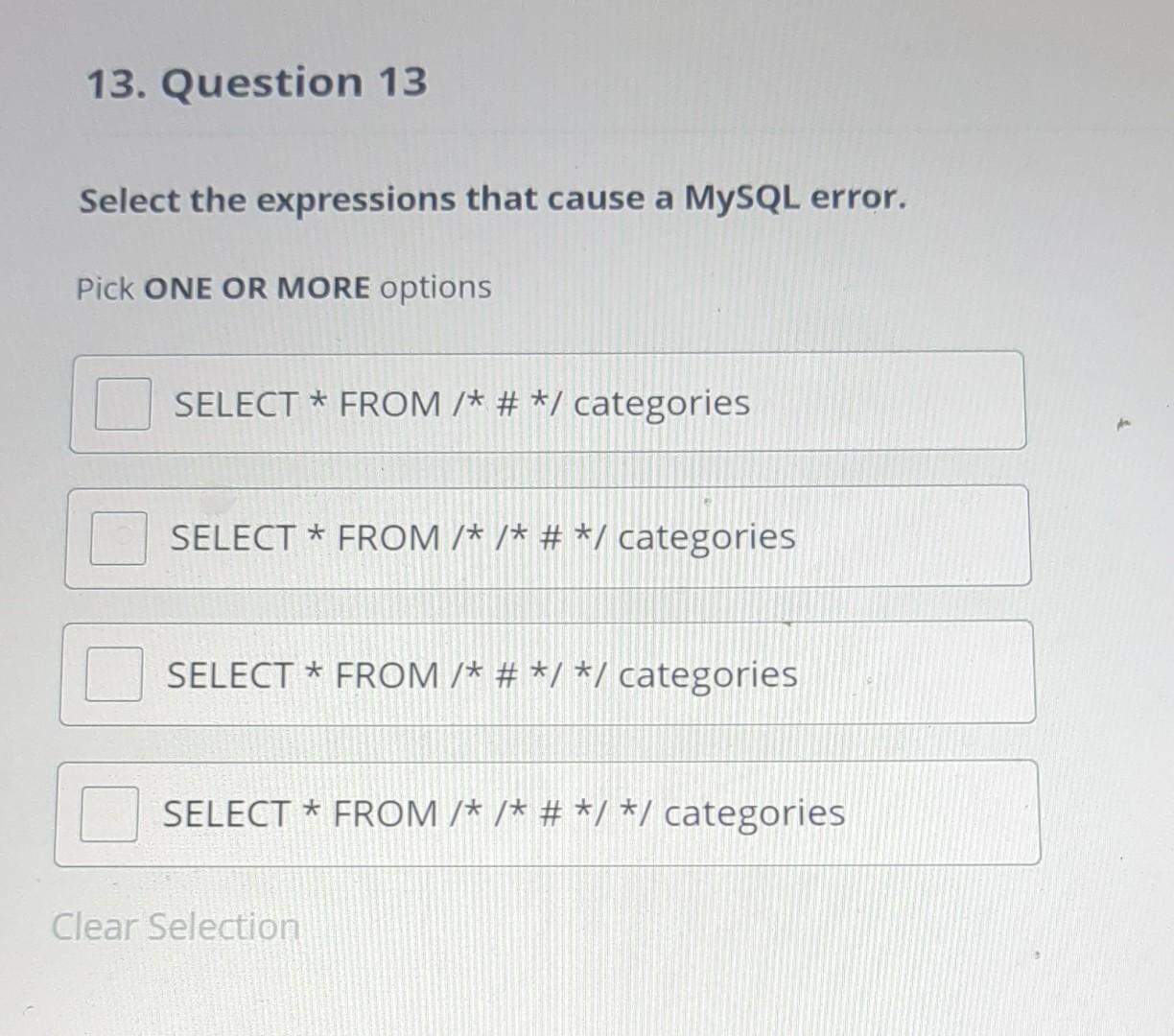 Solved Select the expressions that cause a MySQL error. Pick | Chegg.com