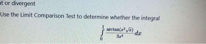Solved nt or divergent Use the Limit Comparison Test to | Chegg.com