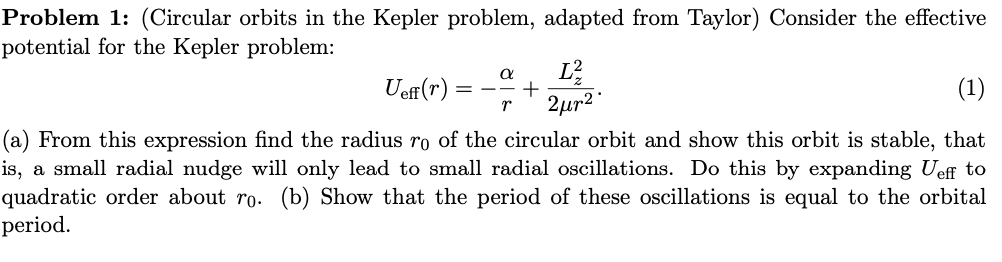 Problem 1: (Circular orbits in the Kepler problem, | Chegg.com