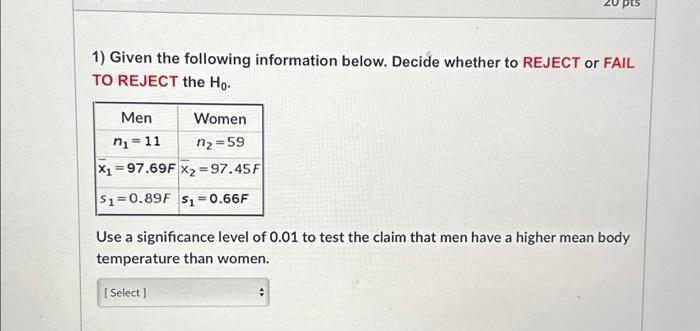 Solved 1) Given the following information below. Decide | Chegg.com