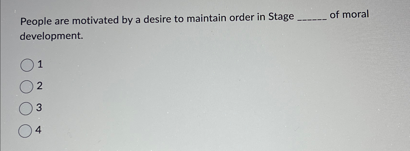 Solved People are motivated by a desire to maintain order in | Chegg.com