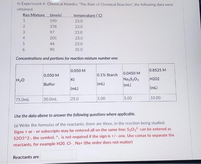 Solved In Experiment 4- Chemical Kinetics "The Rate of | Chegg.com