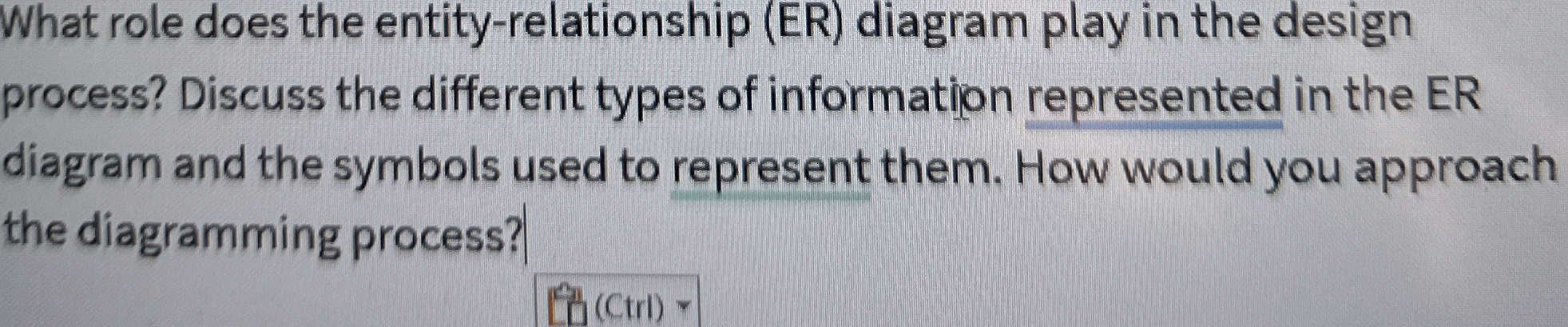 Solved What role does the entity-relationship (ER) ﻿diagram | Chegg.com