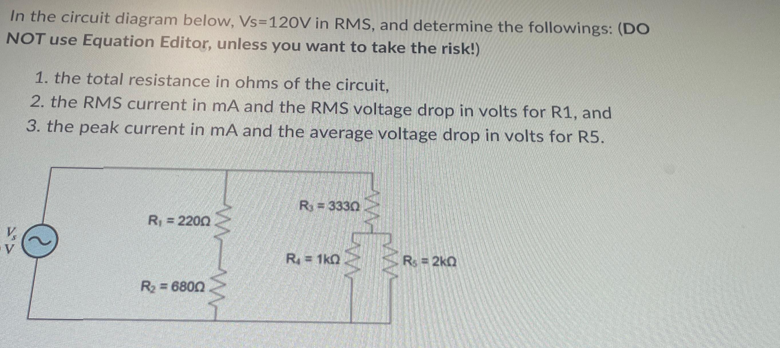 Solved In the circuit diagram below, Vs=120V ﻿in RMS, ﻿and | Chegg.com