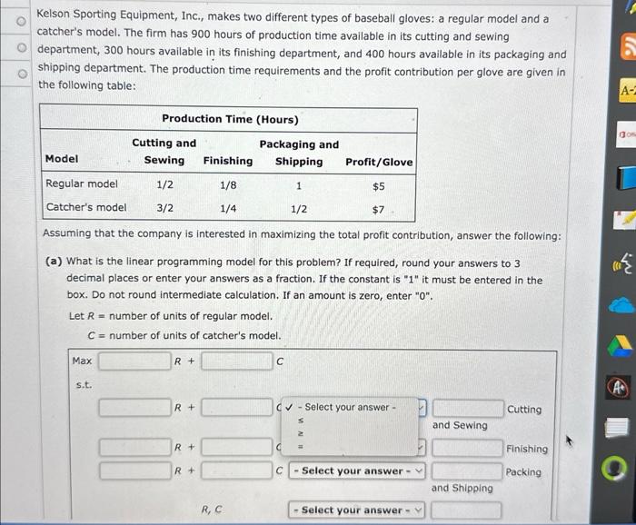 Solved Kelson Sporting Equipment, Inc., makes two different | Chegg.com