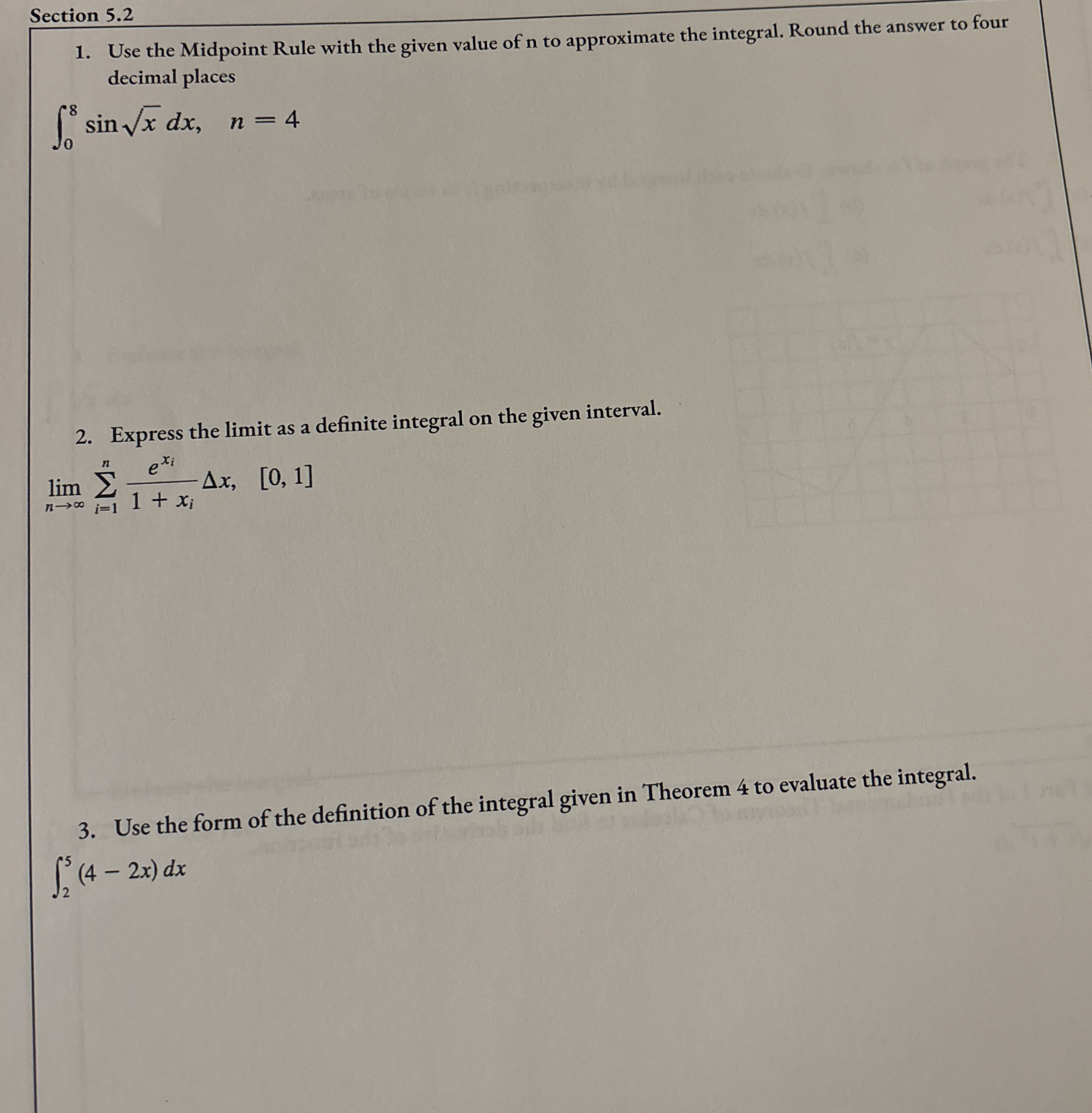 Solved Section 5.2Use the Midpoint Rule with the given value | Chegg.com